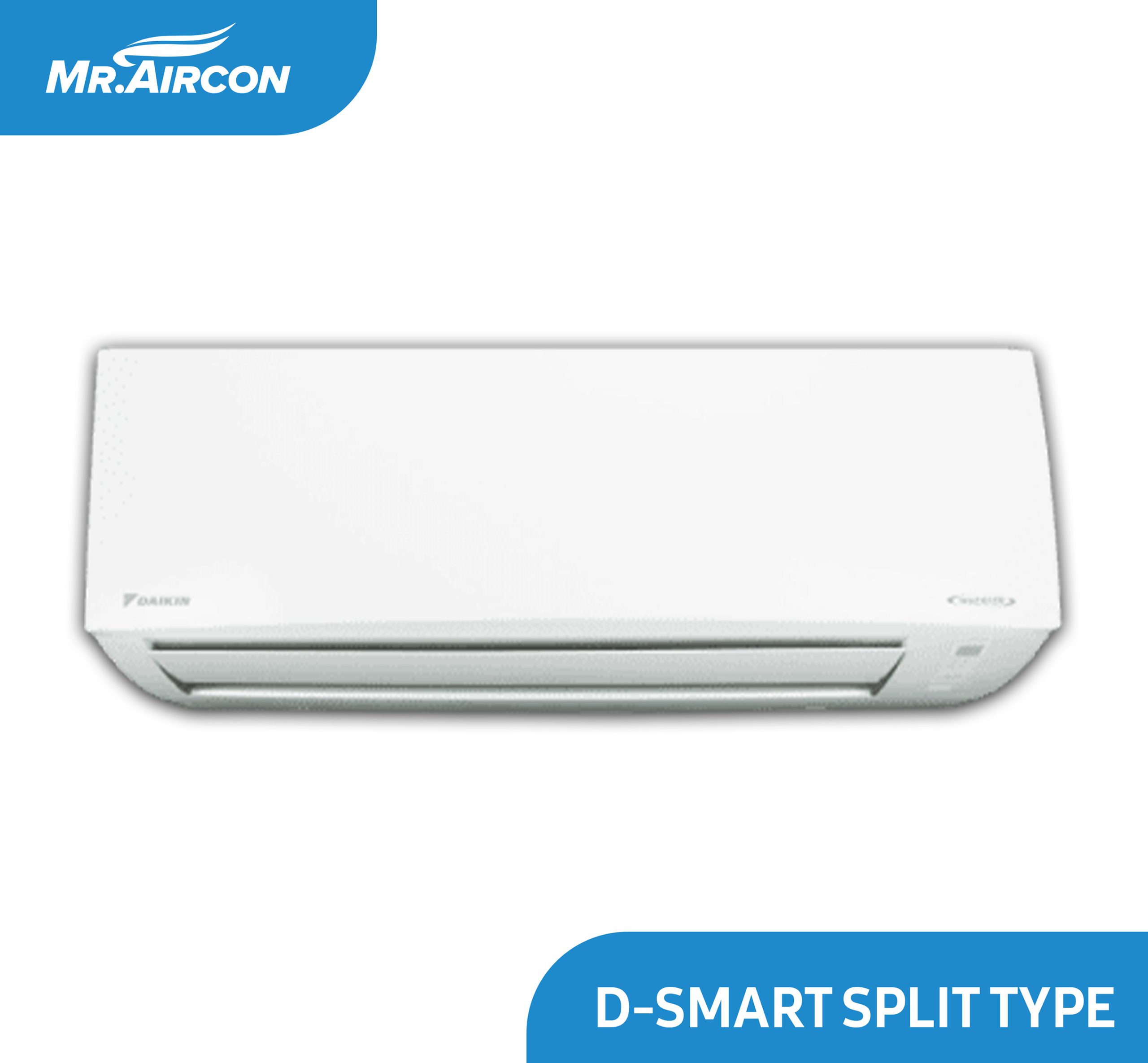 Daikin D Smart Inverter Wall Mounted Aircon 0.8HP – 3.0HP – Mr. Aircon PH